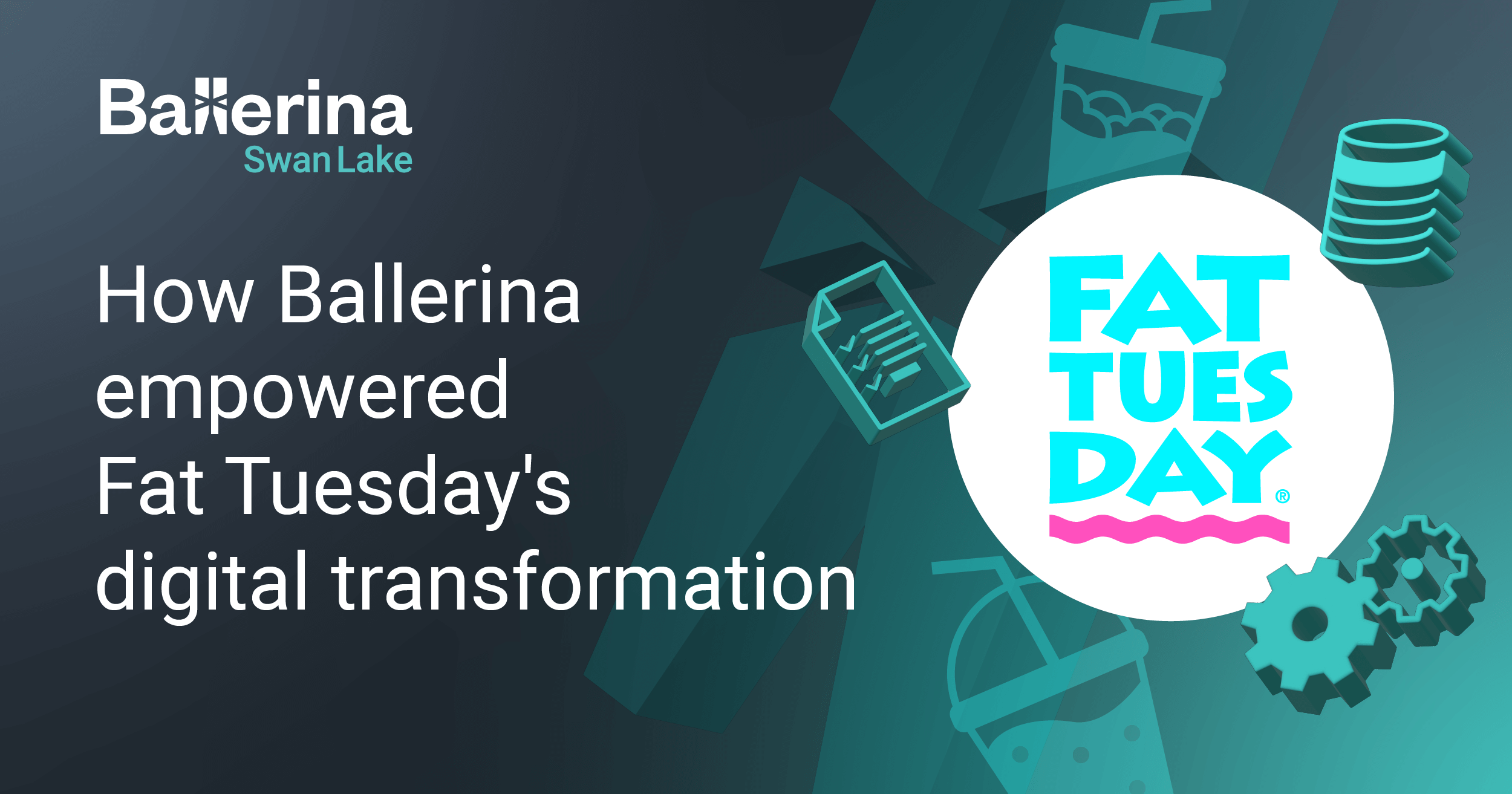 How Ballerina empowered Fat Tuesday's digital transformation - The ...